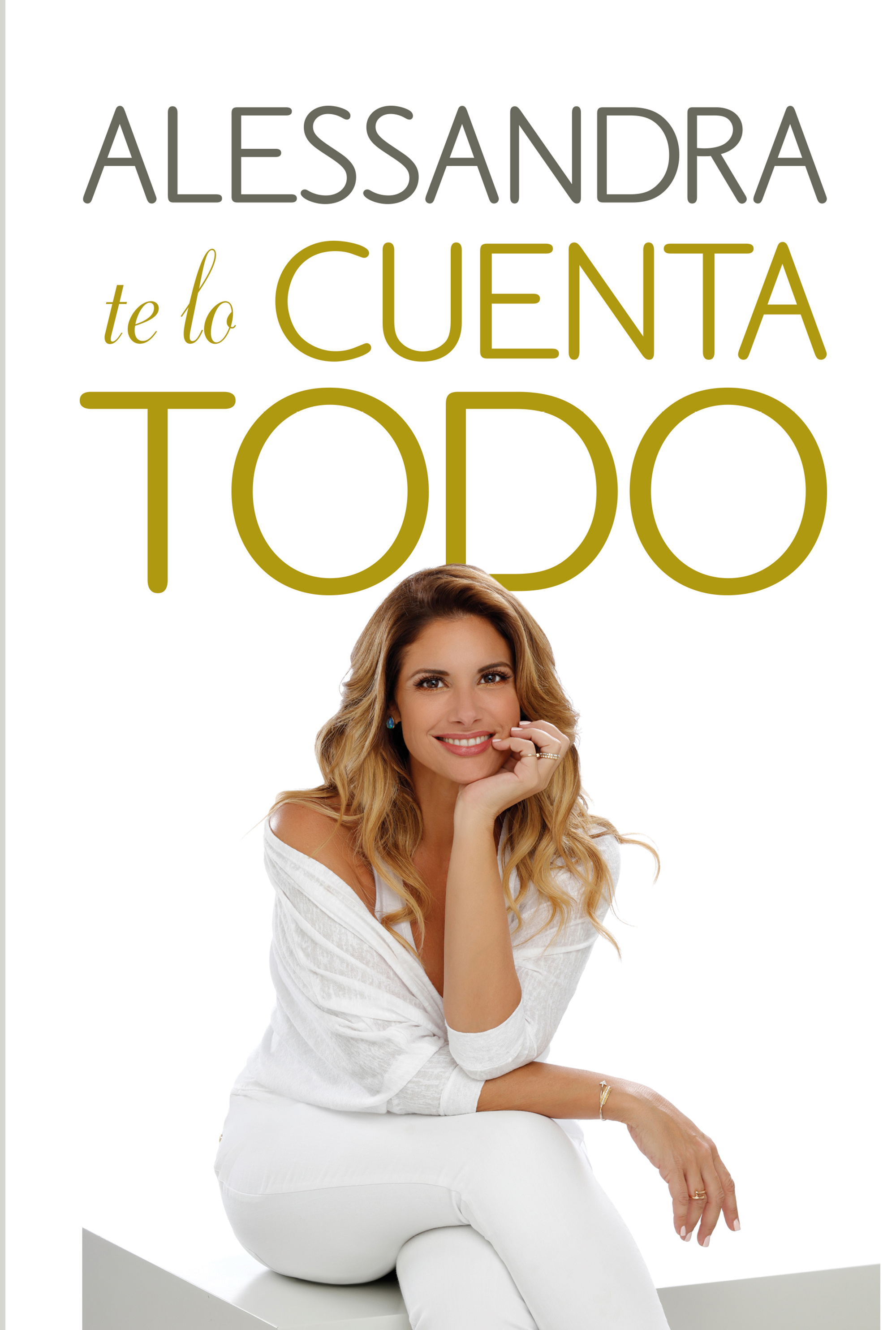 Alessandra Rampolla presenta su nuevo libro "Alessandra te lo cuenta todo"