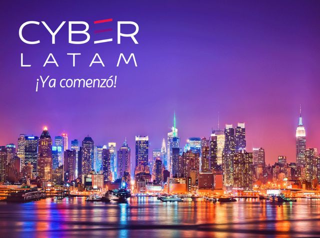 Este lunes vuelve el Cyber LATAM
